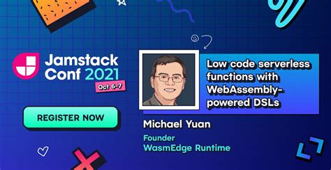 Jamstack Conf 2021 Low Code Serverless Functions With Webassembly Powered Dsls