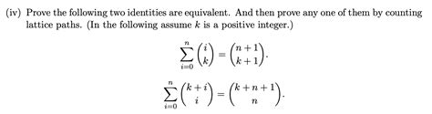 Solved Iv Prove The Following Two Identities Are