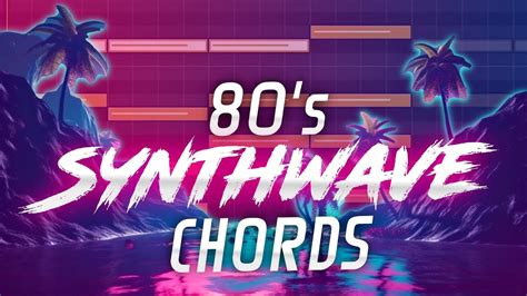 How To Make Epic Synthwave Chords Fast 80s Synthwave Tips Youtube