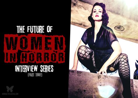 The Future Of Women In Horror Part Three Morbidly Beautiful
