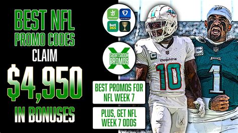 Get 4 950 In Bonuses For Week 7 Best Nfl Sportsbook Promos