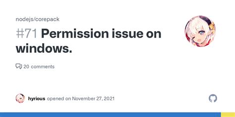 Permission Issue On Windows Issue Nodejs Corepack Github
