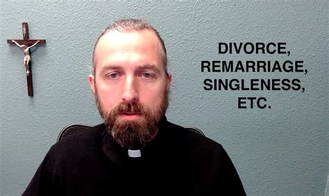 Divorce Remarriage Singleness Etc Q324 329 To Be A Christian An