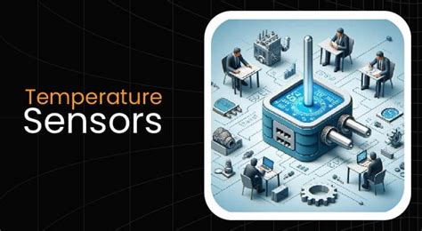 Understanding Temperature Sensors Types Applications And Benefits Outright Store
