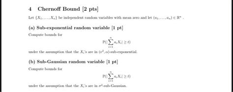 Solved Chernoff Bound 2 Pts Let X1x Be Independent