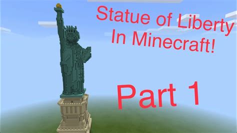 Statue Of Liberty Minecraft Blueprints