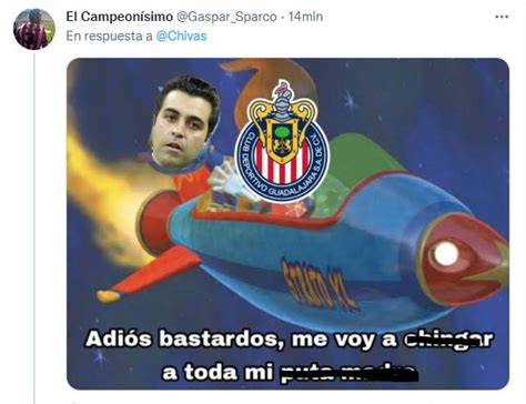 Los Mejores Memes Contra Chivas Y Michel Leaño Por Su Goleada Vs