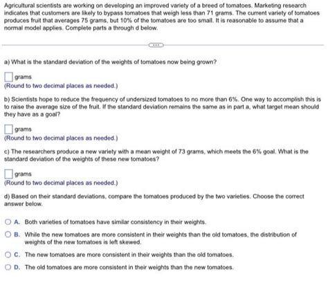 Solved Agricultural Scientists Are Working On Developing An