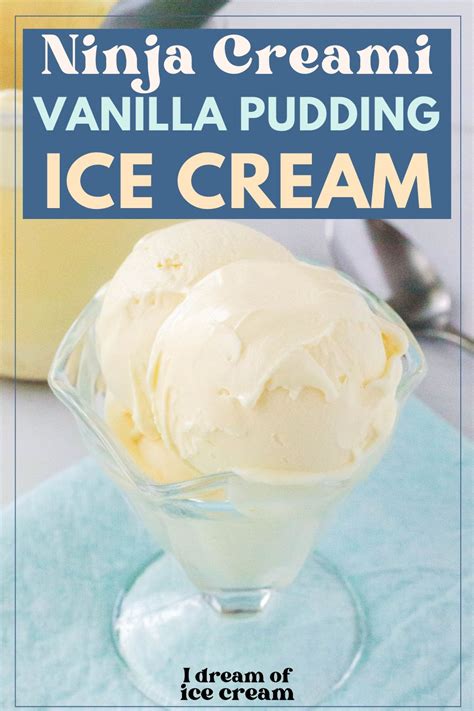 Easy Ninja Creami Vanilla Pudding Ice Cream I Dream Of Ice Cream