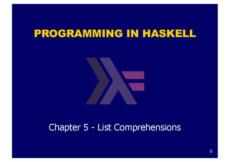 Ch Summary Programming In Haskell Chapter List Comprehensions