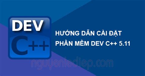 Hướng Dẫn Cách Chỉnh Phông Chữ Dev C Chi Tiết Nhất