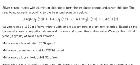 [solved] Silver Nitrate Reacts With Aluminum Chloride To Form The Insoluble Course Hero