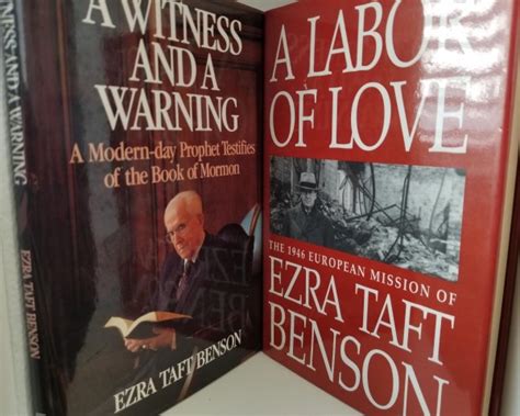2 Books By Pres Ezra Taft Benson — A Labor Of Love The 1946 European