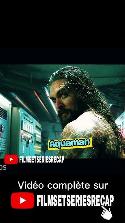 Aquaman Recap Aquaman Jasonmomoa Comics Batman Film Français Dc