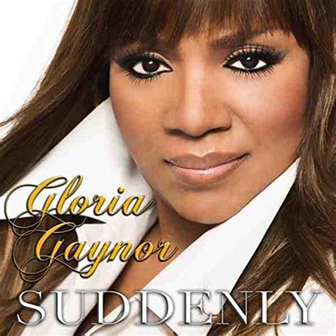 Amazon Music Unlimited Gloria Gaynor Suddenly