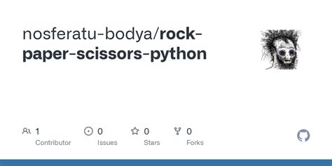 GitHub Nosferatu Bodya Rock Paper Scissors Python