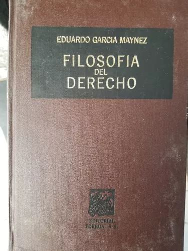 Filosofía Del Derecho Eduardo García Maynes Mercadolibre
