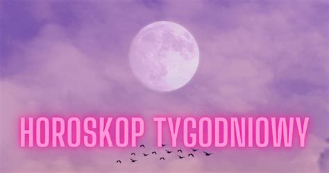 Horoskop Tygodniowy Na 3 9 Kwietnia 2023 Szczęście Uśmiechnie Się
