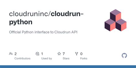 Github Cloudruninccloudrun Python Official Python Interface To