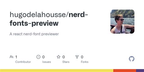 GitHub Hugodelahousse Nerd Fonts Preview A React Nerd Font Previewer