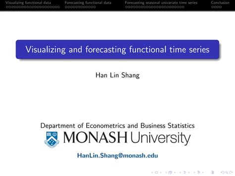 visualizing modeling and forecasting of functional time series ppt