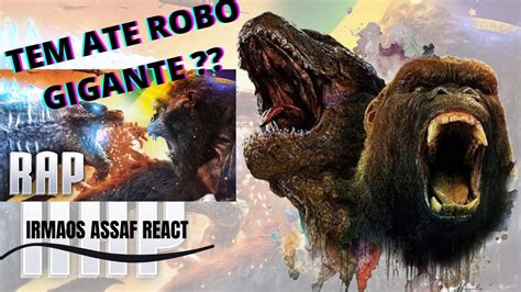 React Rap Do Godzilla Vs Kong NÃo Me Curvo Pra NinguÉm Papyrus Da Batata Youtube