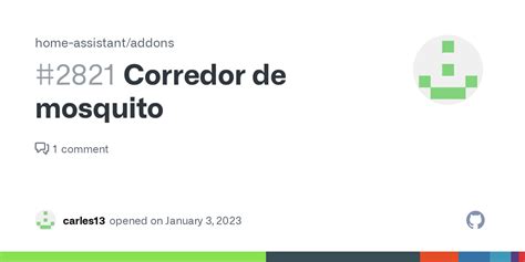 Corredor De Mosquito · Issue 2821 · Home Assistantaddons · Github