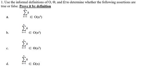 Solved 1 Use The Informal Definitions Of O O And 12 To