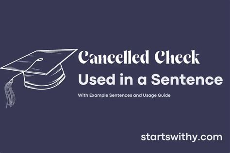CANCELLED CHECK In A Sentence Examples Ways To Use Cancelled Check