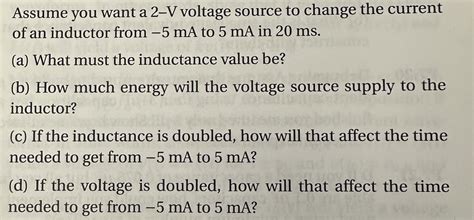 Solved Assume You Want A V Voltage Source To Change The Chegg Com