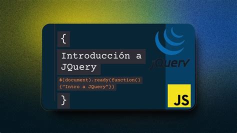 Curso Jquery Aprende La Biblioteca De Javascript Para Desarrollar Sitios Web Dinámicos Youtube