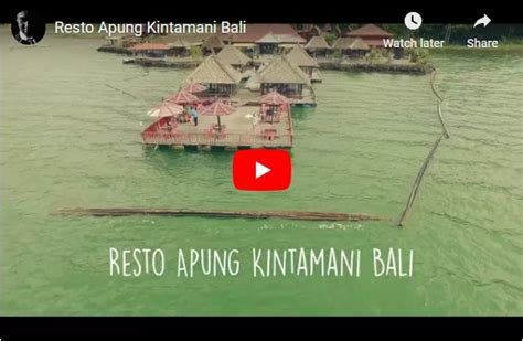 Kedisan Resto Apung A Floating Restaurant On Batur Lake Kintamani