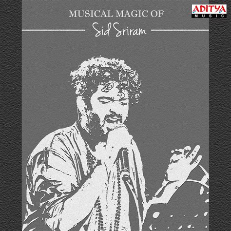 ‎musical Magic Of Sid Sriram By Sid Sriram On Apple Music