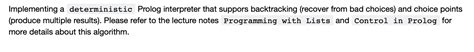 Solved Implementing A Deterministic Prolog Interpreter That