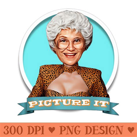 Golden Girls Picture It Png Downloadable Resources Inspire Uplift