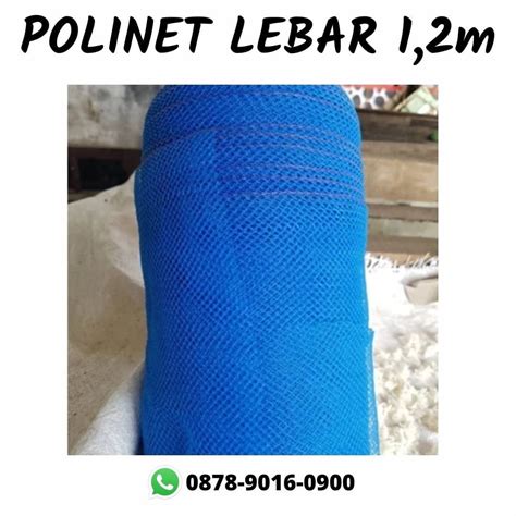 Harga Jaring Polynet Terlengkap Wa6287890160900 Harga Jaring Polynet