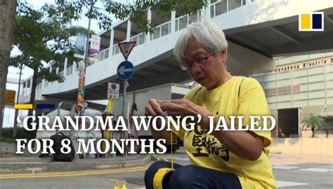 Activist ‘grandma Wong Sentenced To 8 Months In Jail Over 2019