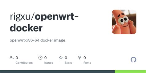 Github Rigxuopenwrt Docker Openwrt X86 64 Docker Image