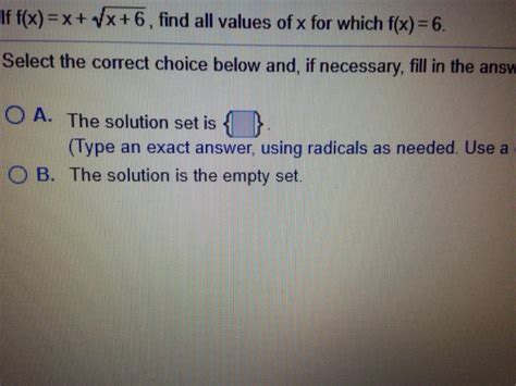 Solved If Fx X X 6 Find All Values Of X For Which Fx 6 Chegg Com