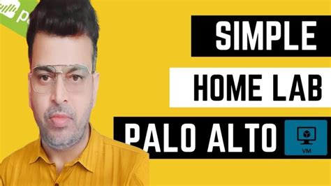 Satish Tiwary On Linkedin Palo Alto Firewall Setup In Virtualbox