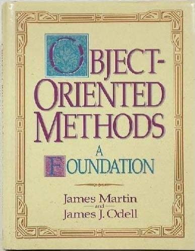 Pre Owned Object Oriented Methods A Foundation Hardcover 0136308562