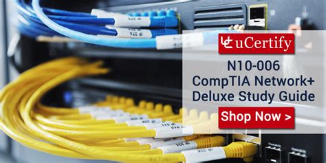 Become Network Certified With Ucertify N10 006 Course