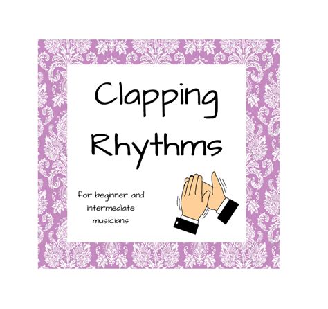 Clapping Rhythms Teaching With Ease