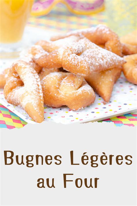 Recette De Bugnes L G Res Au Four Id E Recette Facile Et Saine
