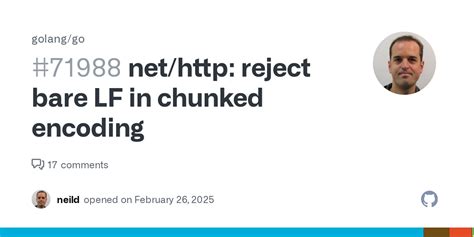 Net Reject Bare Lf In Chunked Encoding · Issue 71988 · Golanggo
