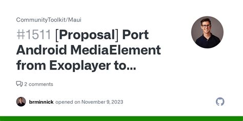 Proposal Port Android Mediaelement From Exoplayer To Media3 · Issue 1511 · Communitytoolkit