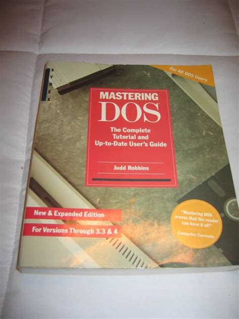Mastering Dos Complete Tutorial And Users Guide Judd Robbins 1987 First