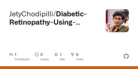 Github Jetychodipillidiabetic Retinopathy Using Machine Learning