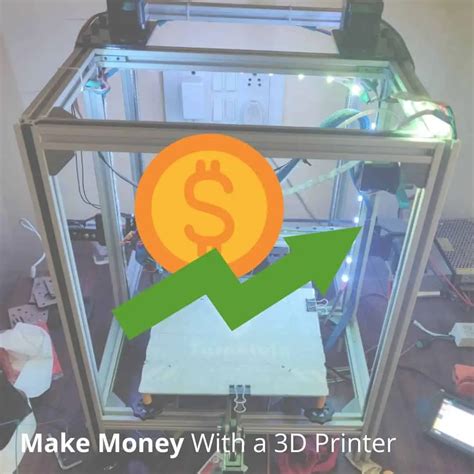 Make Money With A 3d Printer The Ultimate Guide For 2023
