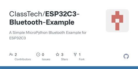 Github Classtechesp32c3 Bluetooth Example A Simple Micropython